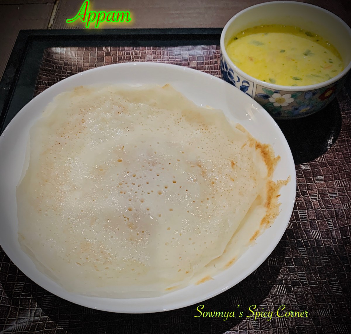 Appam – Sowmya's Spicy Corner