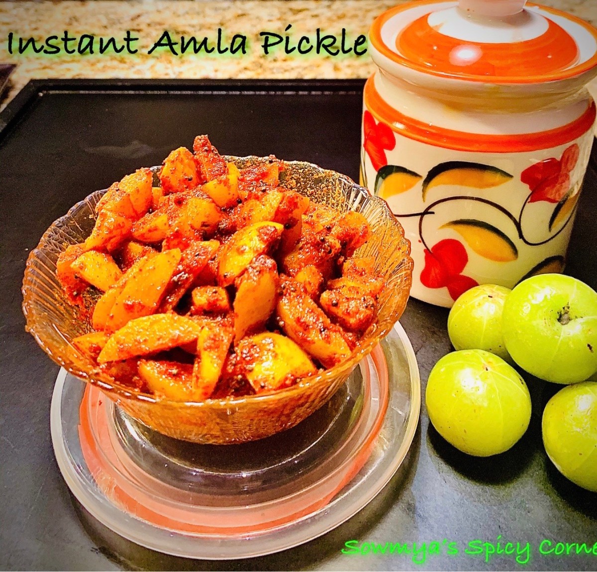 Instant Amla Pickle / Gooseberry Pickle – Sowmya's Spicy Corner